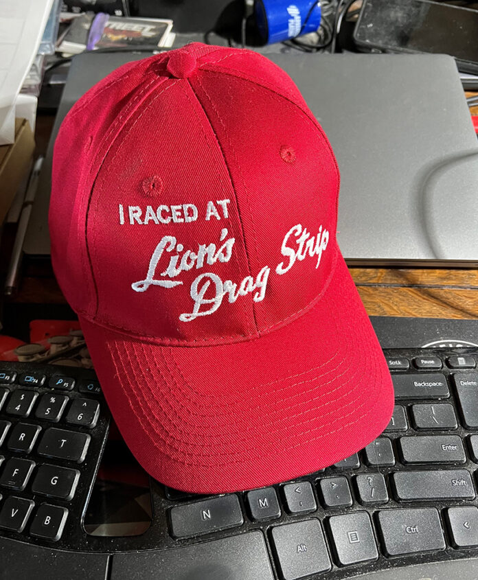 Lions Drag Strip Where it Started For So Many